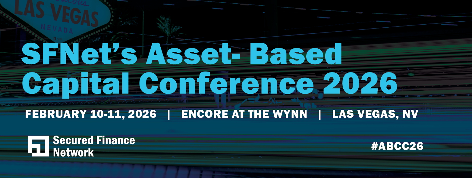 SFNet's Asset-Based Capital Conference 2026 | Secured Finance Network